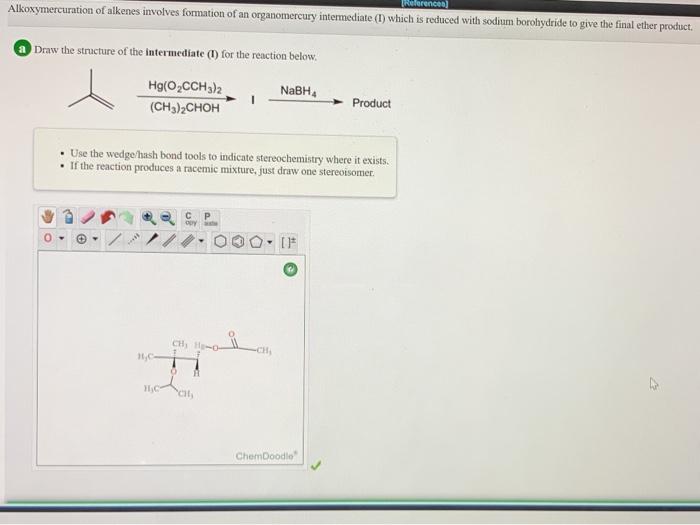 Solved Alkoxymercuration Of Alkenes Involves Formation Of An