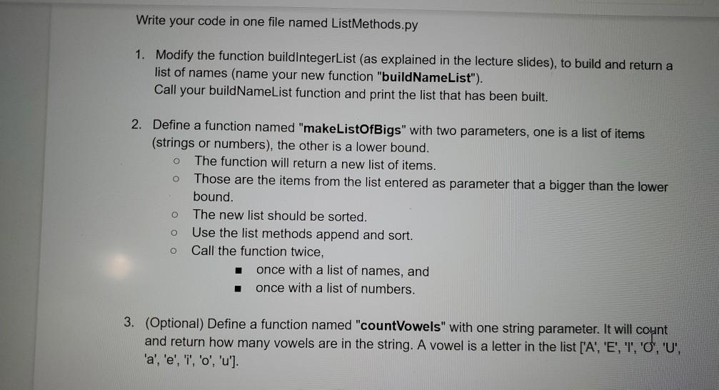 Solved Write your code in one file named ListMethods.py 1. | Chegg.com