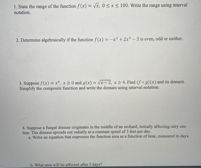 Solved 1. State the range of the function f(x)=x,0≤x≤100. | Chegg.com