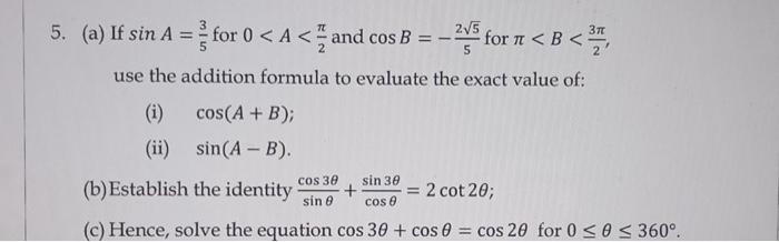 Solved (a) If sinA=53 for 0 | Chegg.com