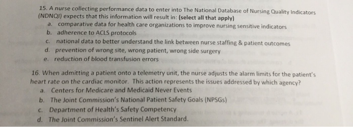 Solved 15. A nurse collecting performance data to enter into | Chegg.com
