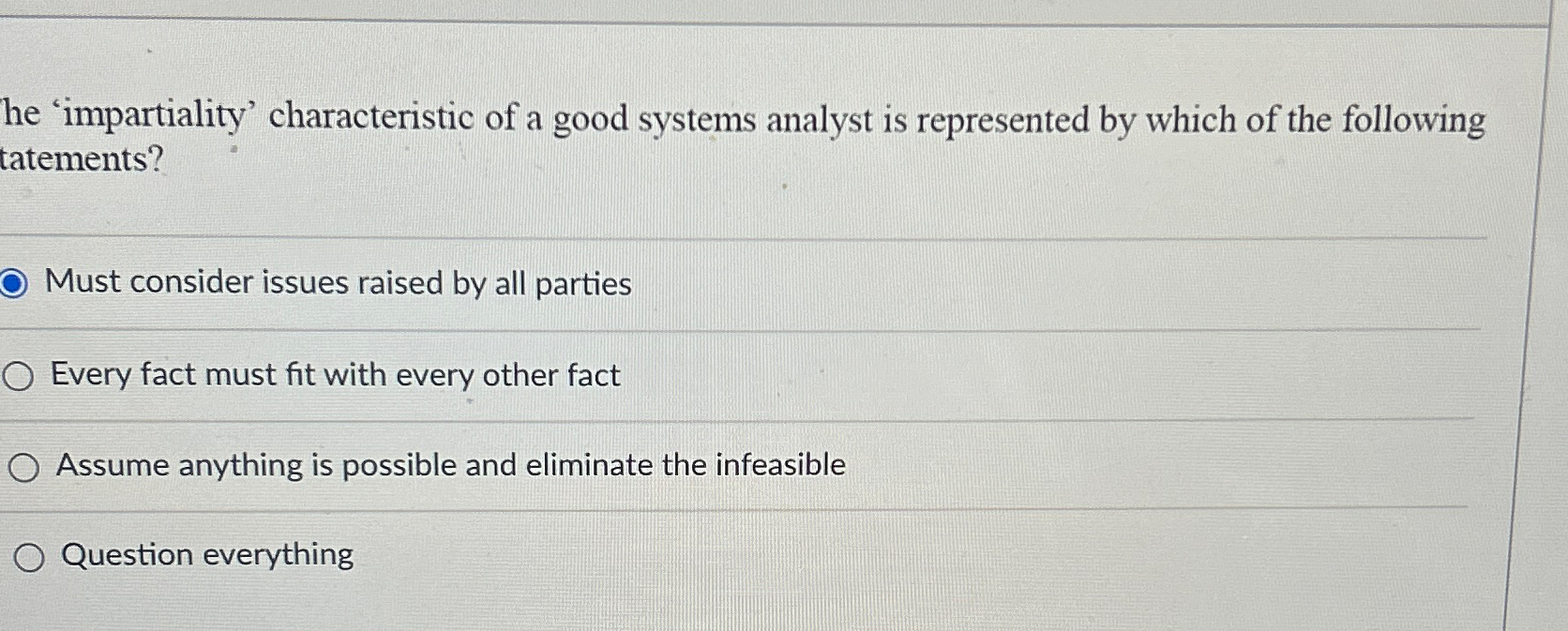 Solved he 'impartiality' characteristic of a good systems | Chegg.com