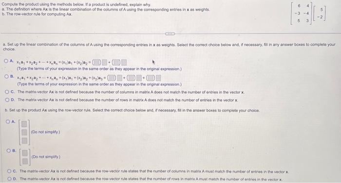 Solved Compute the product using the methods below. If a | Chegg.com