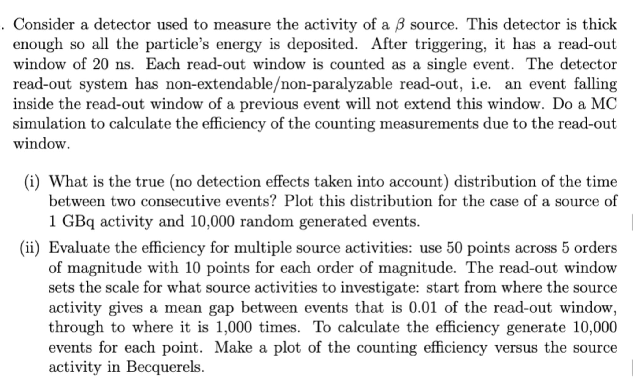 Solved Consider a detector used to measure the activity of a | Chegg.com