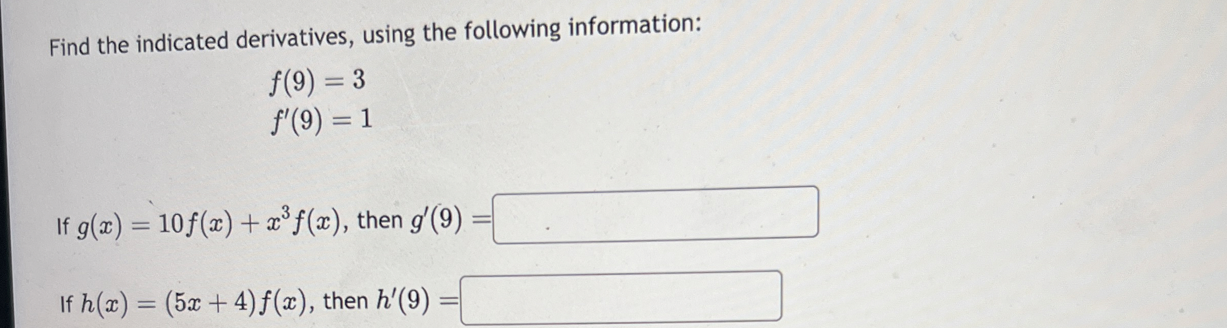Solved Find the indicated derivatives, using the following | Chegg.com
