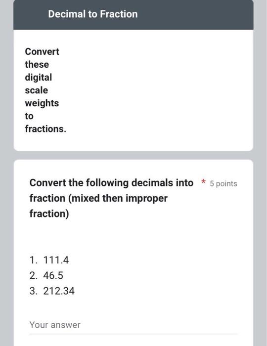 Solved Convert these digital scale weights to fractions. | Chegg.com