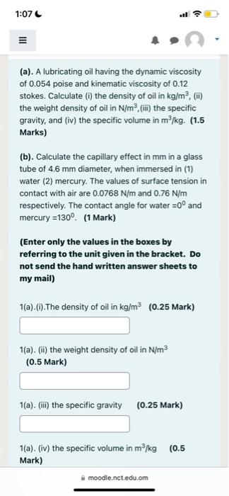 Solved (a). A lubricating oil having the dynamic viscosity | Chegg.com