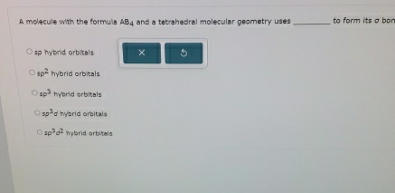 Solved A molecule with the formula AB4 ﻿and a tetrahedral | Chegg.com
