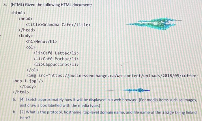 Solved 5. (HTML) Given the following HTML document: | Chegg.com