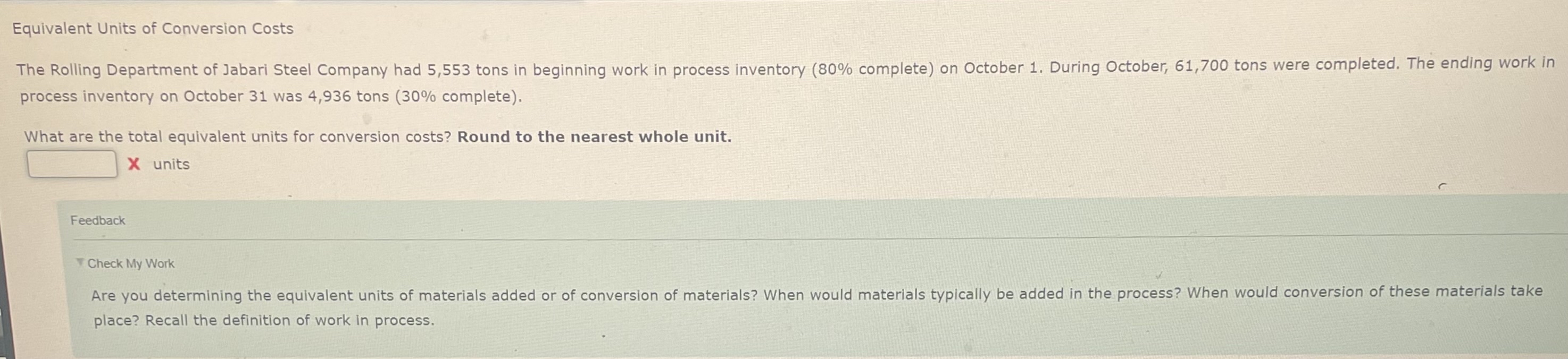 Solved Equivalent Units of Conversion CostsThe Rolling | Chegg.com