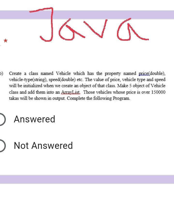 Solved Java Create A Class Named Vehicle Which Has The 