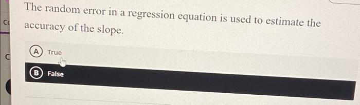 Solved The random error in a regression equation is used to | Chegg.com
