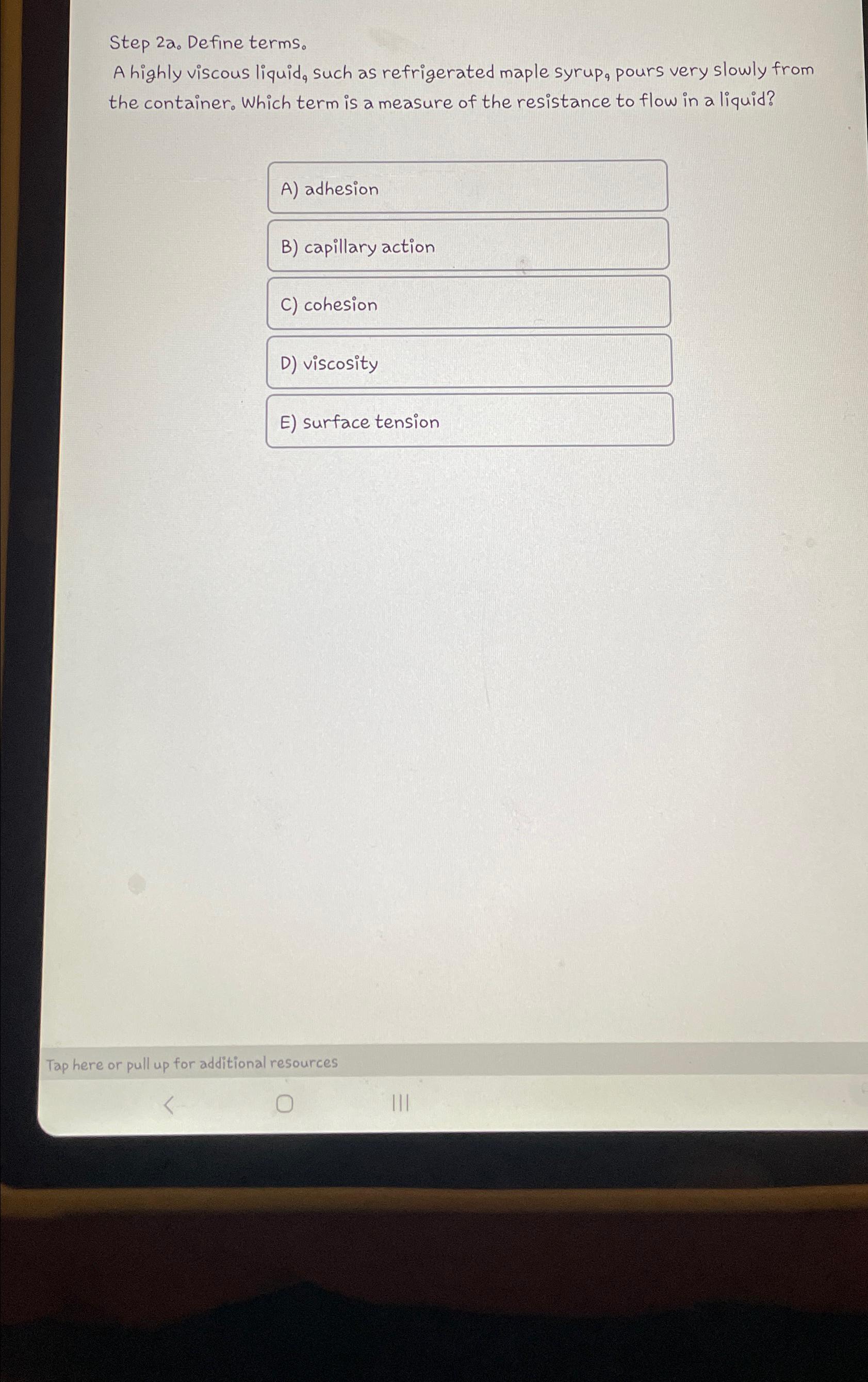 Solved Step 2a. ﻿Define terms。A highly viscous liquid, such | Chegg.com