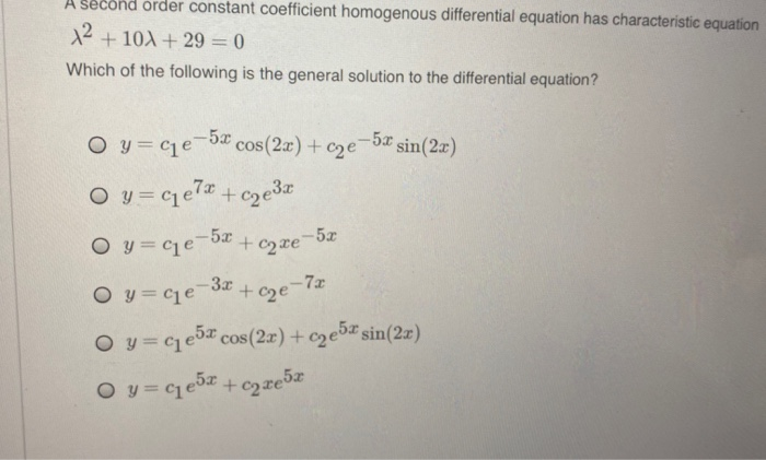 Solved A second order constant coefficient homogenous | Chegg.com