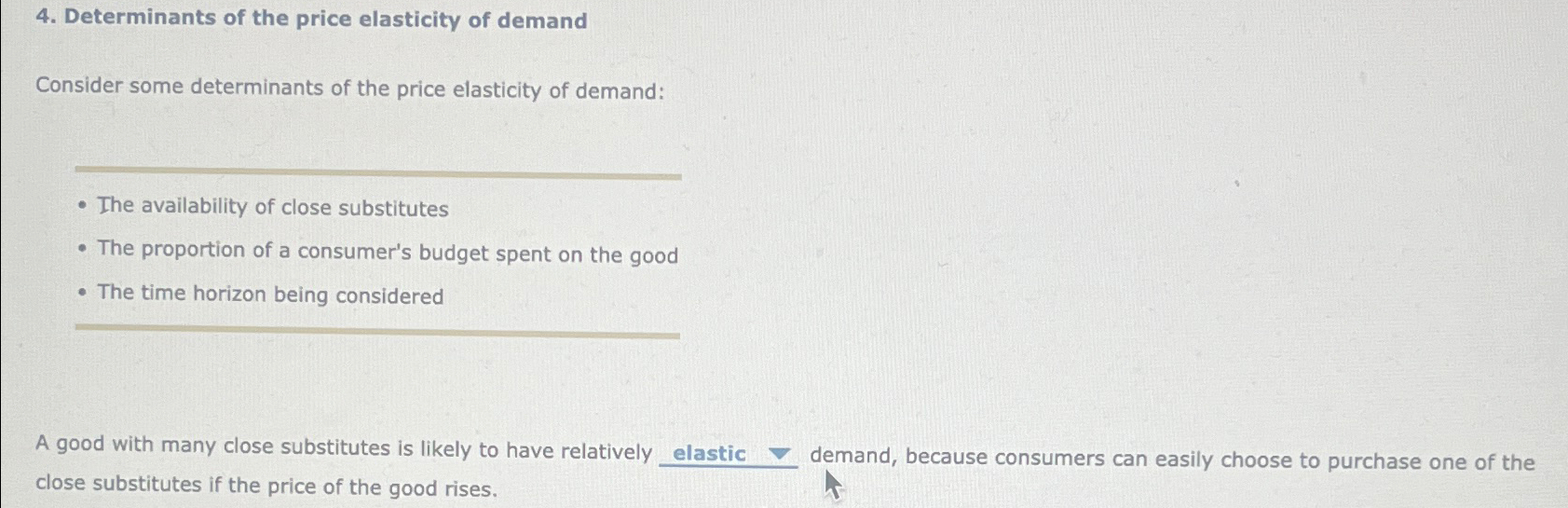 Solved Determinants of the price elasticity of | Chegg.com