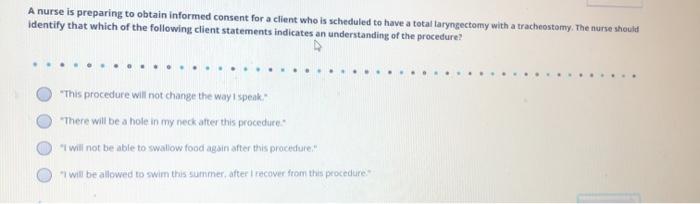 Solved A nurse is preparing to obtain informed consent for a | Chegg.com