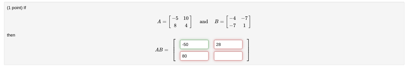Solved (1 ﻿point) ﻿IfA=[-51084], ﻿and | Chegg.com