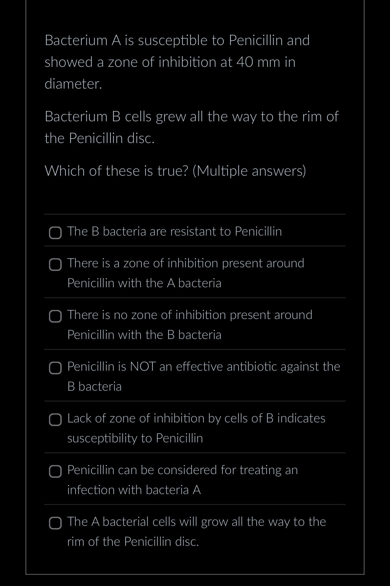 Solved Bacterium A is susceptible to Penicillin and showed a | Chegg.com