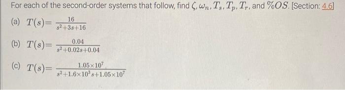 Solved For each of the second-order systems that follow, | Chegg.com
