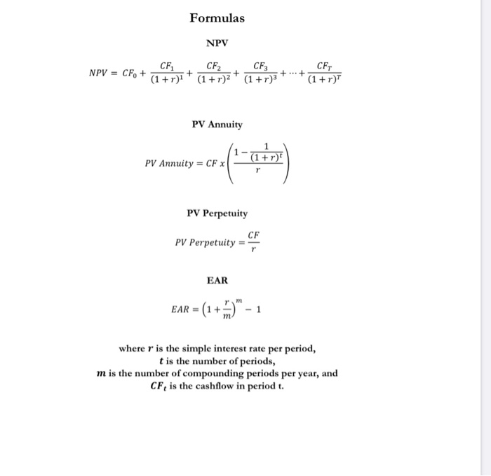 Solved Formulas NPV CECECF NPV = CFO + (1 + r) + (1 + r)2 + | Chegg.com