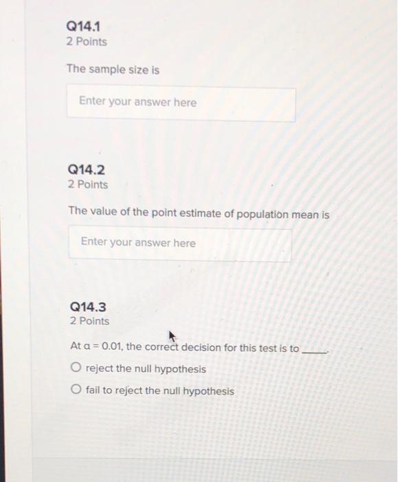 Solved Q14 6 Points The following R-output presents the | Chegg.com