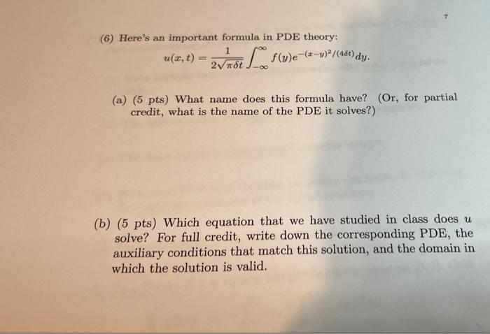 Solved (6) Here's an important formula in PDE theory: u(x, | Chegg.com