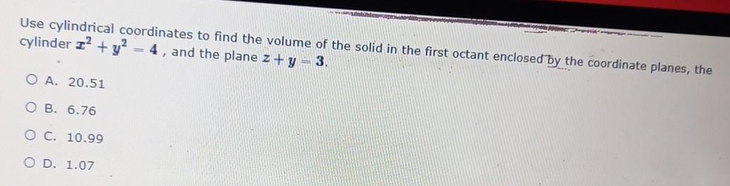Solved Use spherical coordinates to find the volume of the | Chegg.com