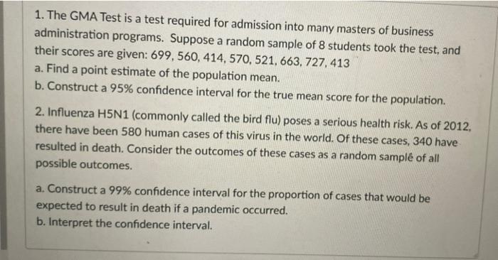 Solved 1. The GMA Test is a test required for admission into | Chegg.com