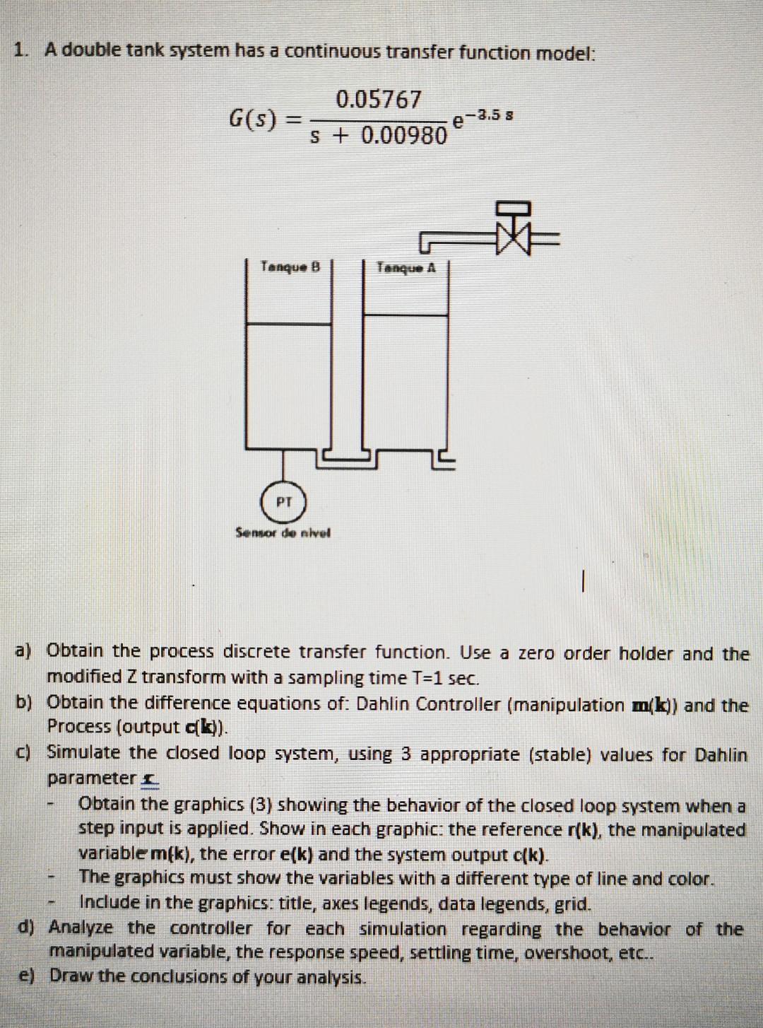 1. A double tank system has a continuous transfer | Chegg.com