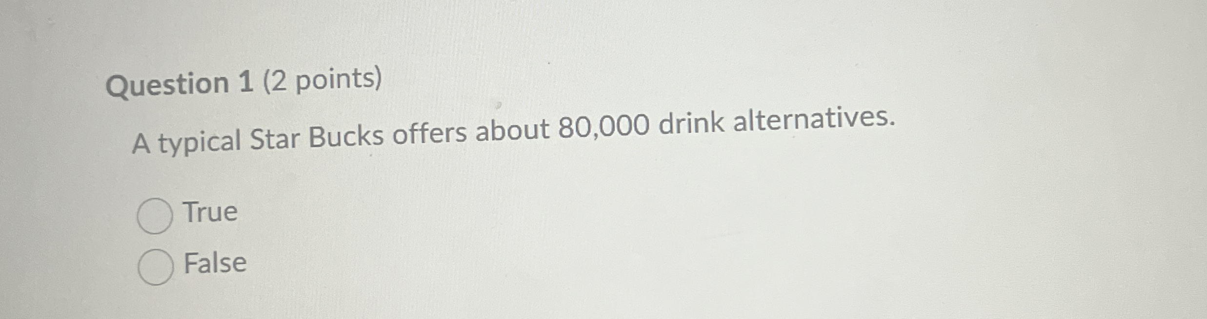 Solved Question 1 (2 ﻿points)A typical Star Bucks offers | Chegg.com