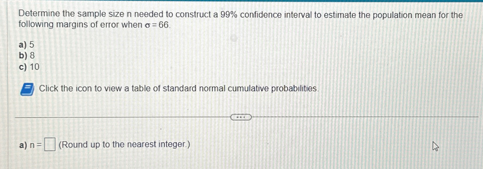 Solved Determine the sample size n ﻿needed to construct a | Chegg.com
