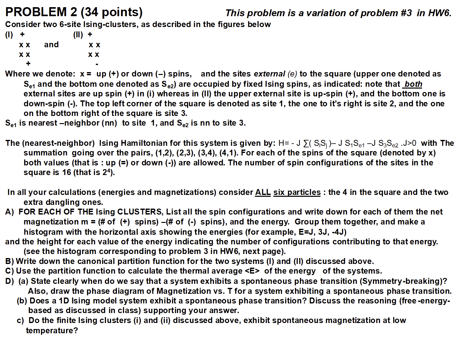 PROBLEM 2 (34 ﻿points) ﻿This problem is a variation | Chegg.com