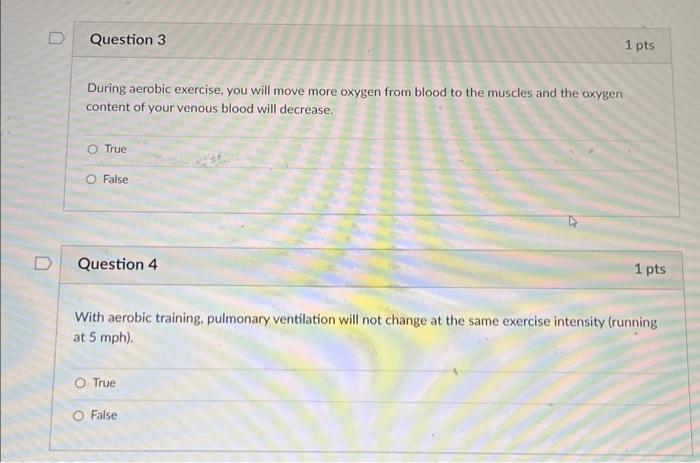 Solved During aerobic exercise, you will move more oxygen | Chegg.com