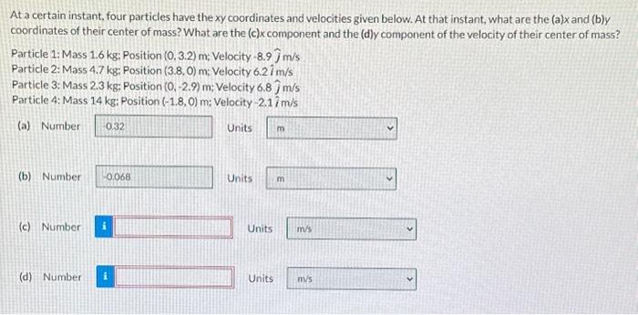 Solved a certain instant, four particles have the xy | Chegg.com