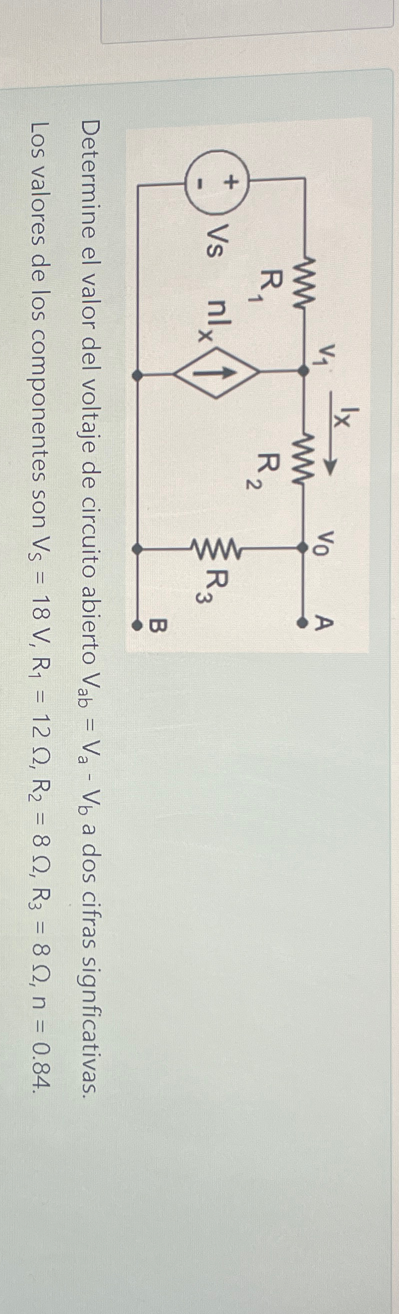 Solved Determine el valor del voltaje de circuito abierto | Chegg.com