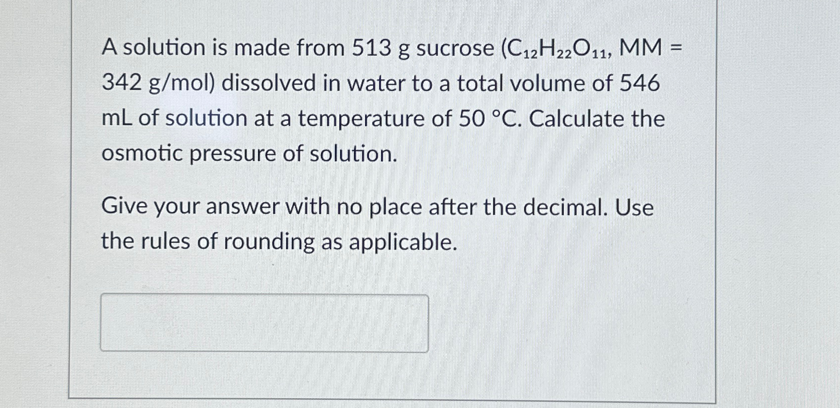 Solved A solution is made from 513g ﻿sucrose 342gmol ) | Chegg.com