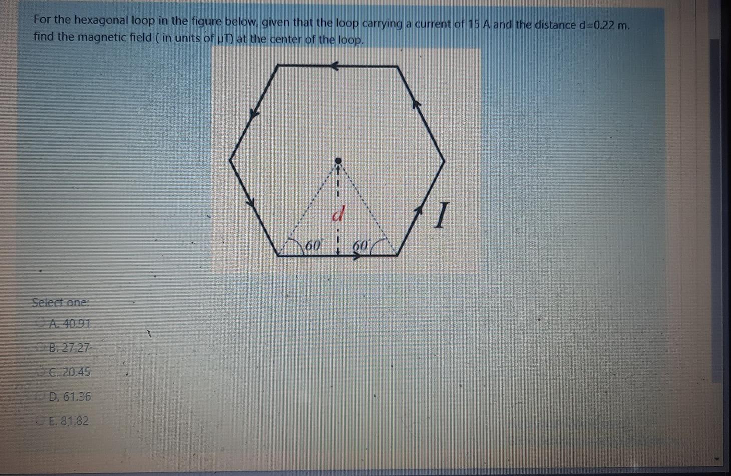 Solved For the hexagonal loop in the figure below, given | Chegg.com