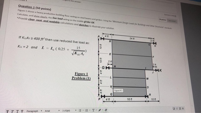 Solved Figure 1 shows a heavy production building floor | Chegg.com