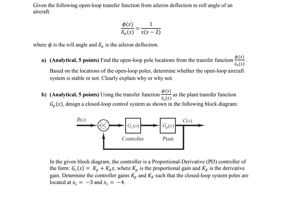 Solved Given the following open-loop transfer function from | Chegg.com