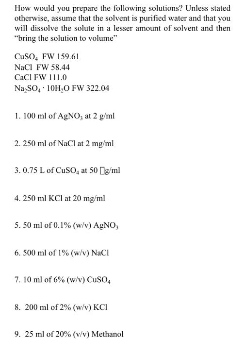 Solved How would you prepare the following solutions? Unless | Chegg.com