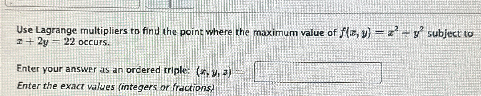Solved Use Lagrange multipliers to find the point where the | Chegg.com