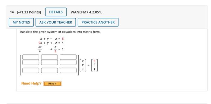 Solved 14. [-/1.33 Points) DETAILS WANEFM7 4.2.051. MY NOTES | Chegg.com Solved 14. [-/1.33 Points) DETAILS WANEFM7 4.2.051. MY NOTES | Chegg.com