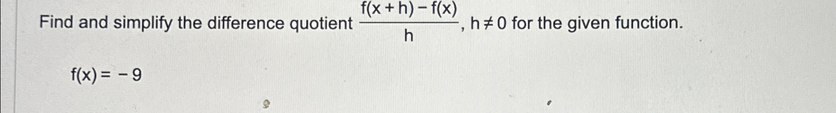 Solved Find and simplify the difference quotient | Chegg.com