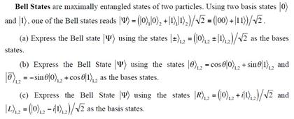 Solved Bell States are maximally entangled states of two | Chegg.com