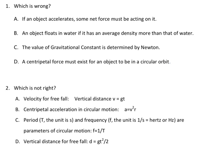 Solved 1 Which Is Wrong A If An Object Accelerates Some