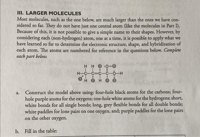 Solved III. LARGER MOLECULES Most molecules, such as the one | Chegg.com