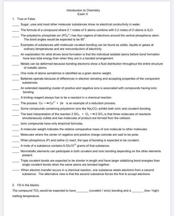 Introduction to Chemistry Exam II 1. True or False | Chegg.com