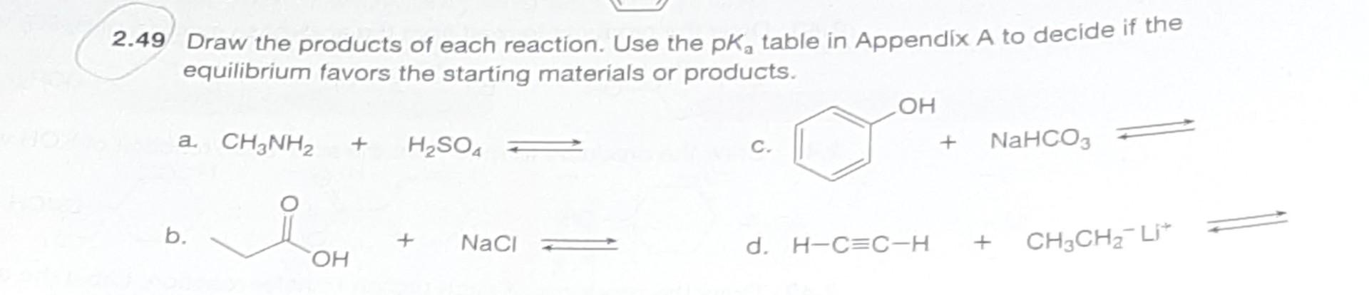 Solved Draw the products of each reaction. Use the pka table | Chegg.com
