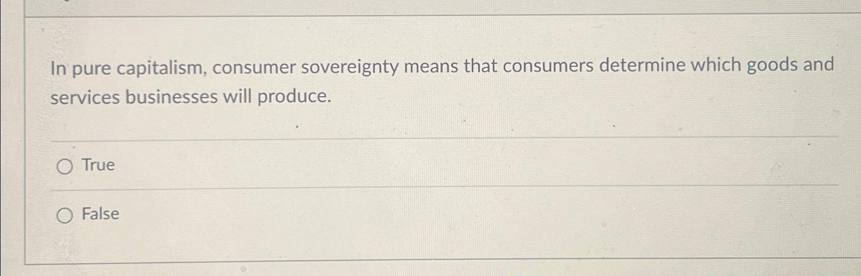 Solved In pure capitalism, consumer sovereignty means that | Chegg.com