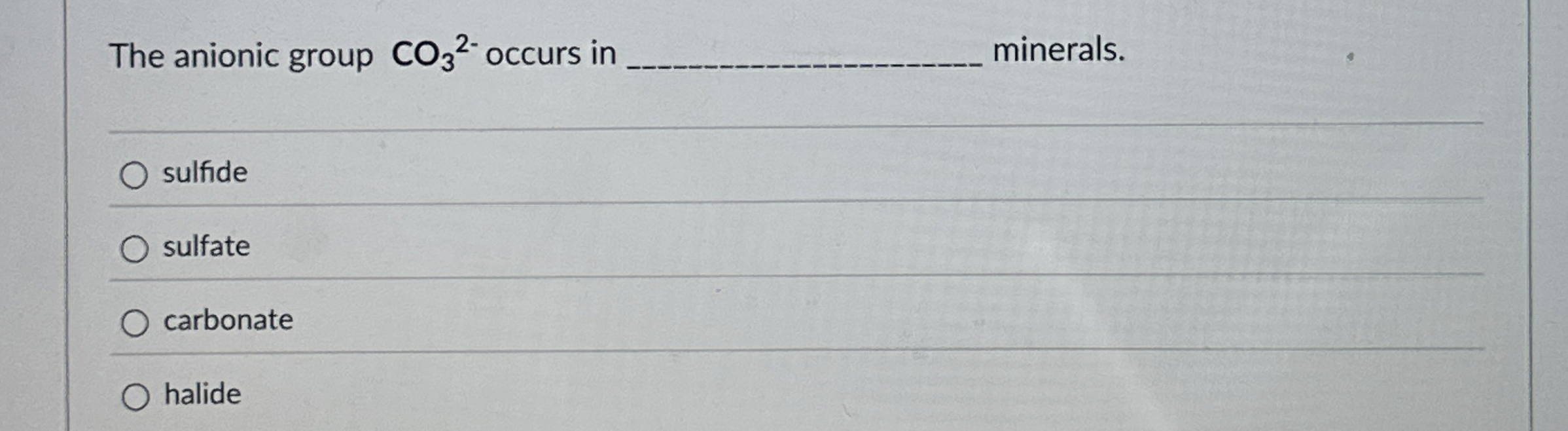 Solved The anionic group CO32- ﻿occurs | Chegg.com